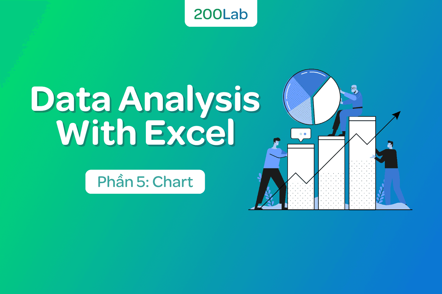 Data Analysis with Excel: Chart | 200Lab Blog