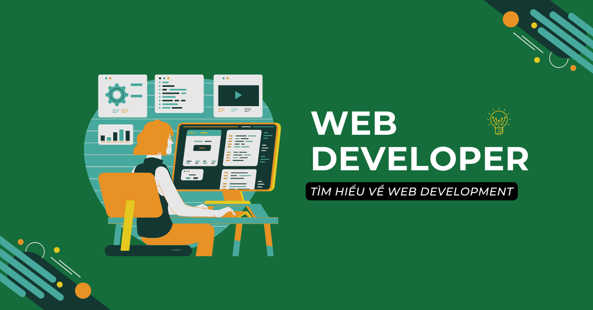 Web Developer là gì? Tìm hiểu về Web Development A - Z | 200Lab Blog