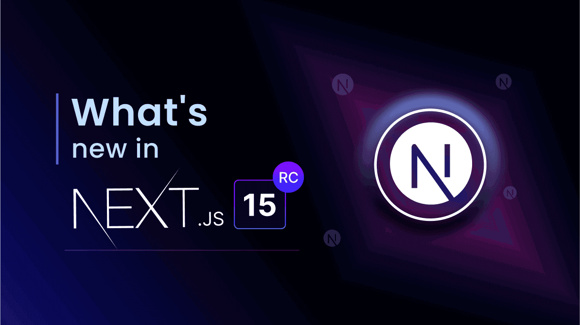 NextJs 15 có gì mới? So sánh NextJs 14 và NextJs 15 | 200Lab Blog